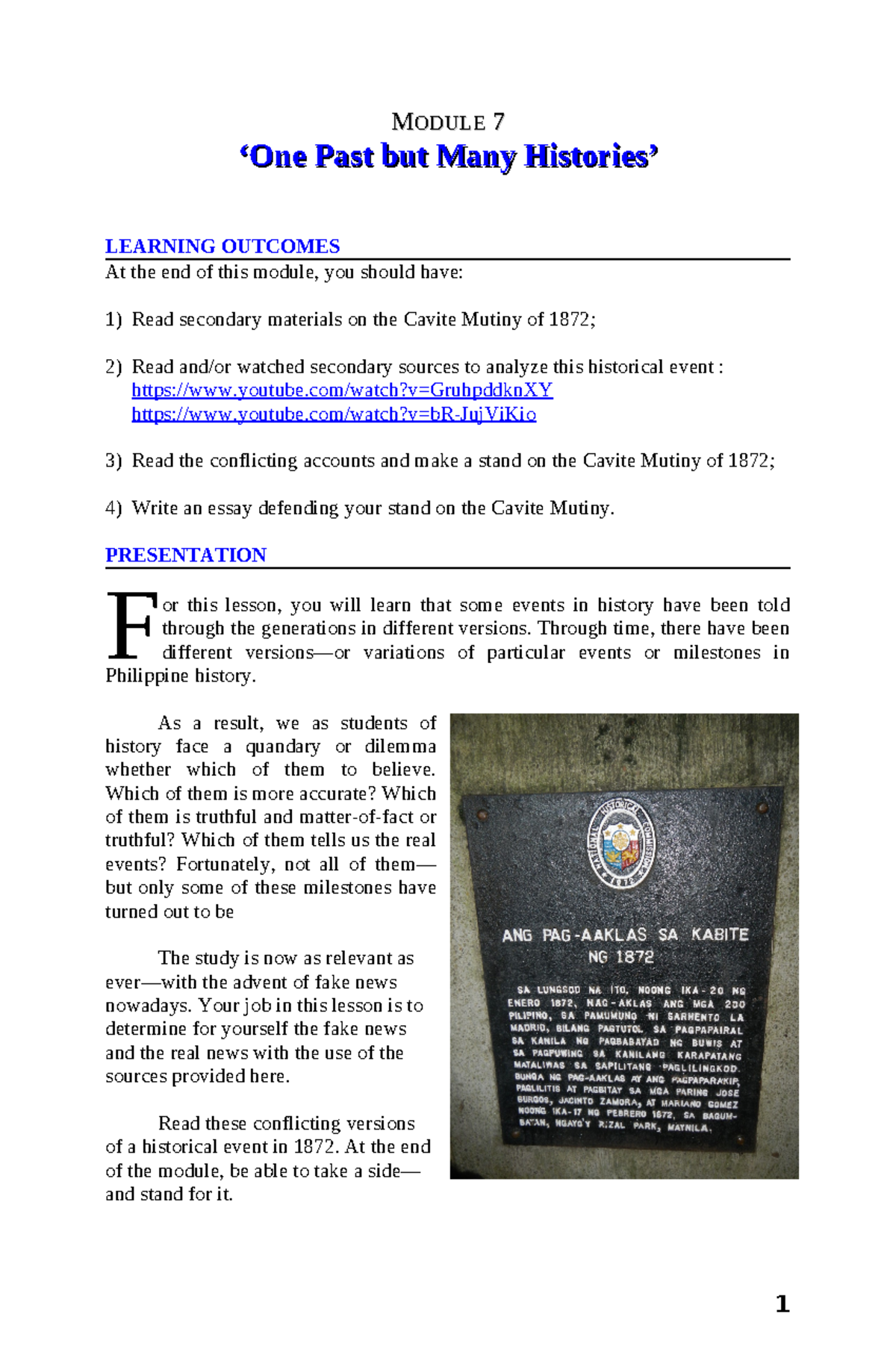 The Cavite Mutiny of 1872 - ####### MMODULEODULE 77 ‘One Past but Many ...