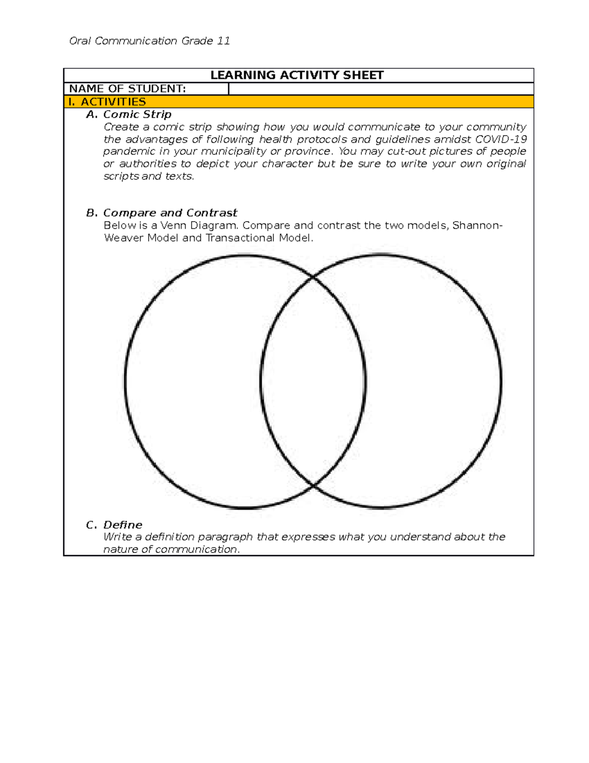 W1-W2 - none - Oral Communication Grade 11 LEARNING ACTIVITY SHEET NAME OF STUDENT: I ...