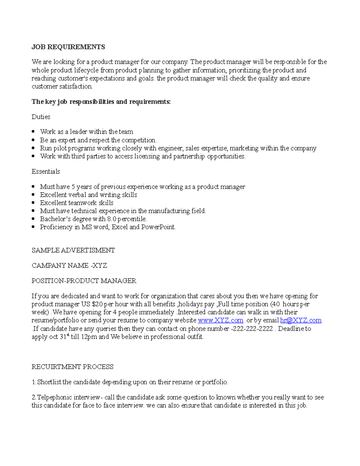 Assignment 2 JOB DESCRIPTION AND RUBRICS JOB REQUIREMENTS We Are