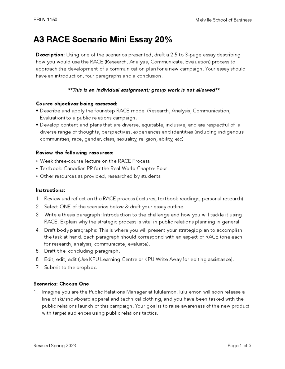 A3 RACE Scenario Mini Essay - PRLN 1150 Melville School of Business A3 ...