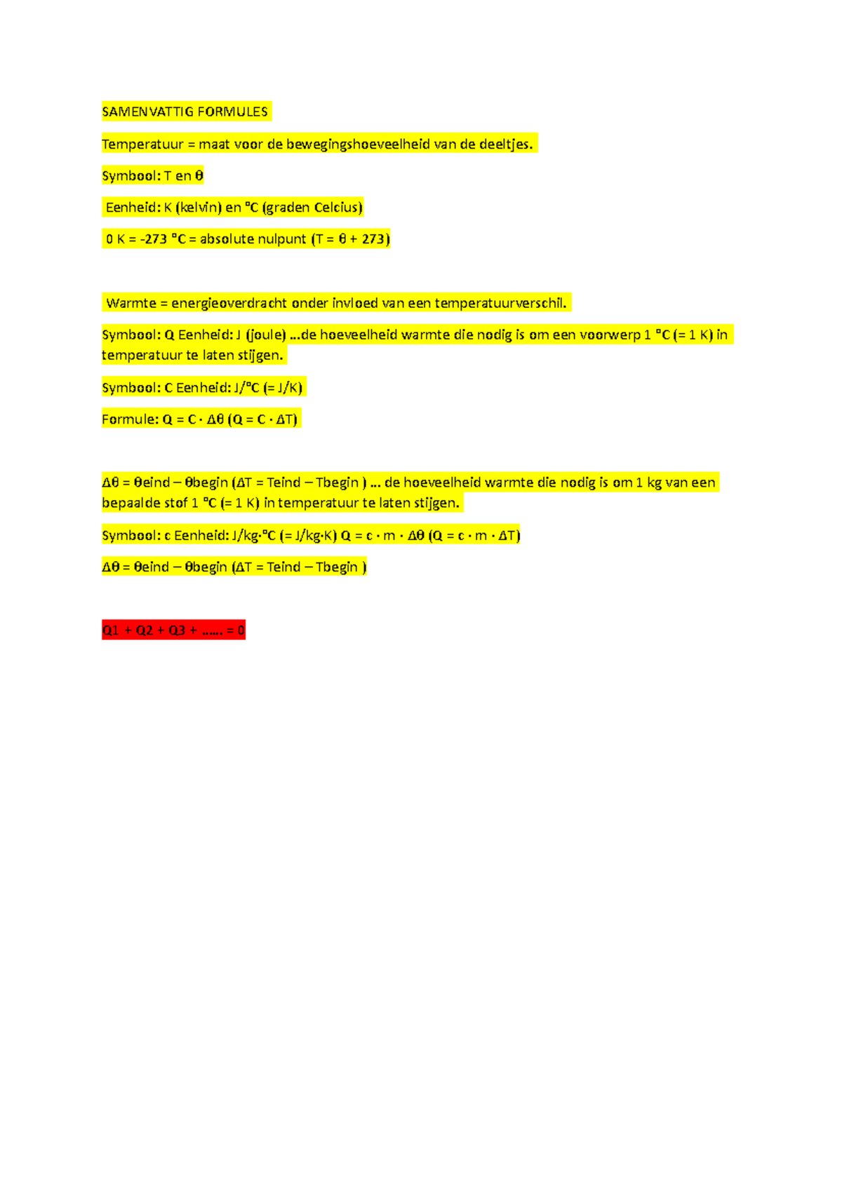 Samenvattig Formules Warmte (Q) - SAMENVATTIG FORMULES Temperatuur ...