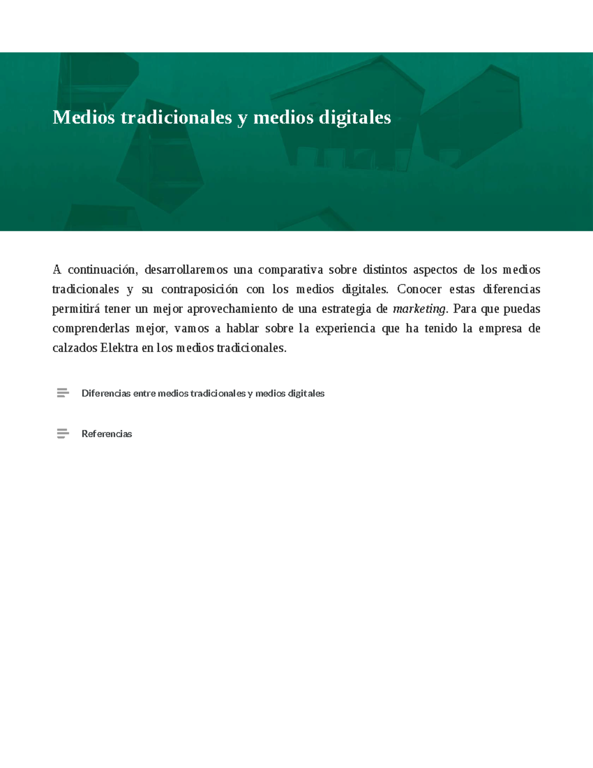 3 Medios tradicionales y medios digitales - A continuación ...