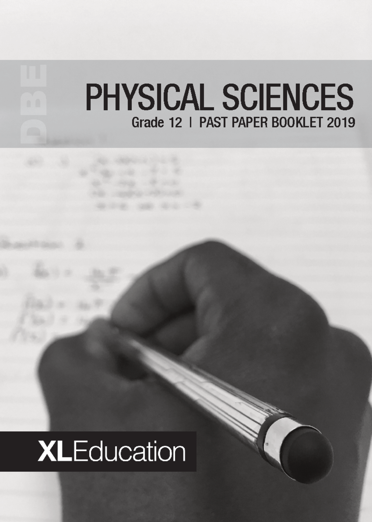 Past Paper Booklet 2019 - Physical Sciences - PHYSICAL SCIENCES Grade ...