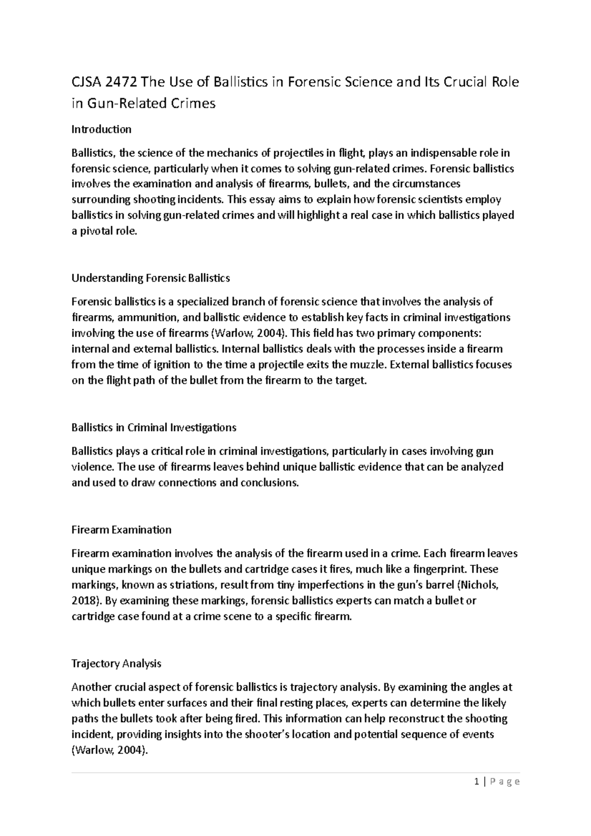 CJSA 2472 The Use of Ballistics in Forensic Science and Its Crucial ...
