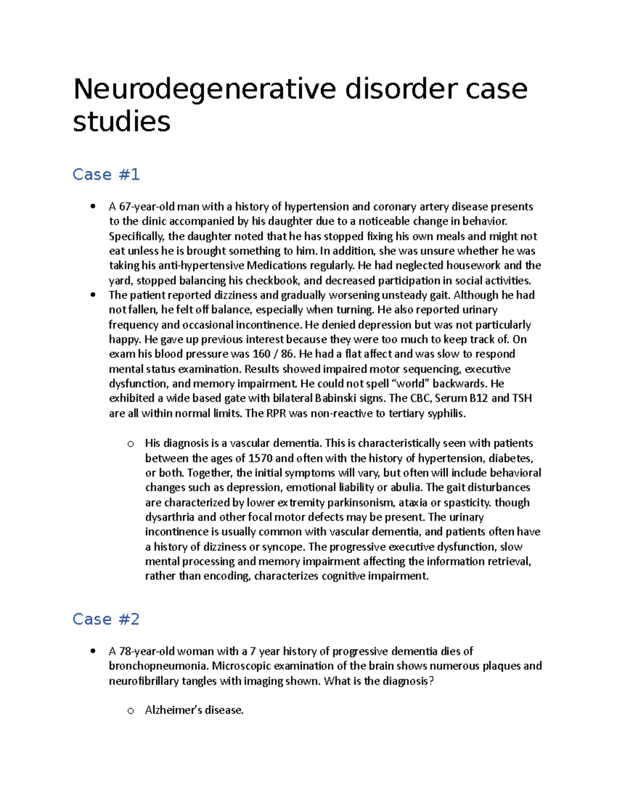 Neurodegenerative disorder case studies - Neurodegenerative disorder case studies Case A - Studocu