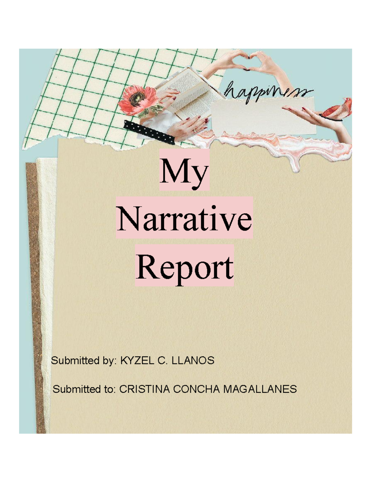 Mynarrativereport - Narrative report for student teachers - My ...