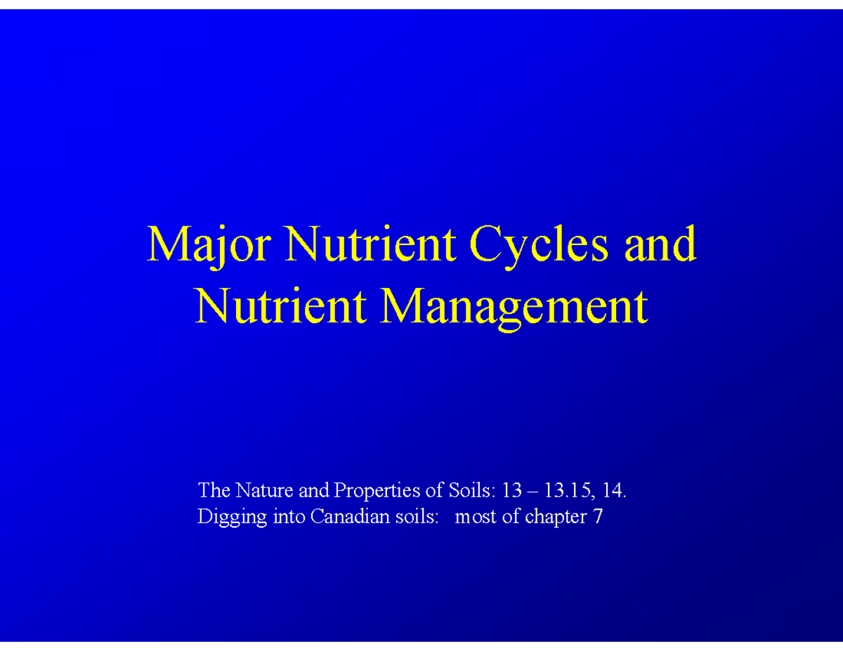 Nutrients colour - lecture notes - Major Nutrient Cycles and Nutrient ...