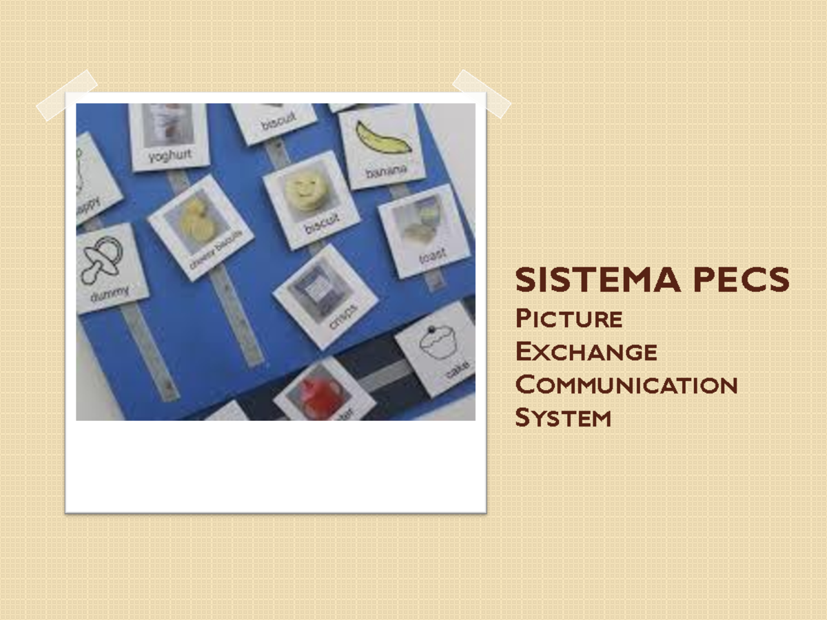Apuntes, sistema PECS - SISTEMA PECS PICTURE EXCHANGE COMMUNICATION ...