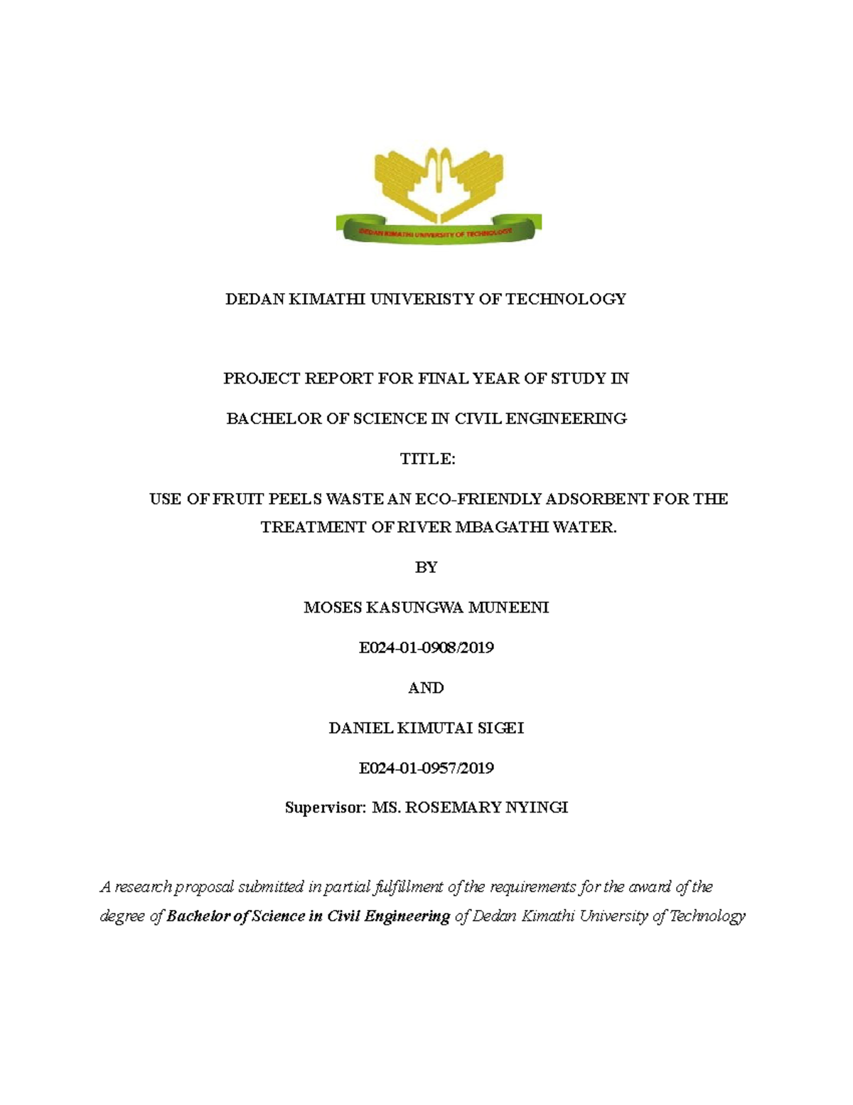 Final - DEDAN KIMATHI UNIVERISTY OF TECHNOLOGY PROJECT REPORT FOR FINAL YEAR OF STUDY IN ...