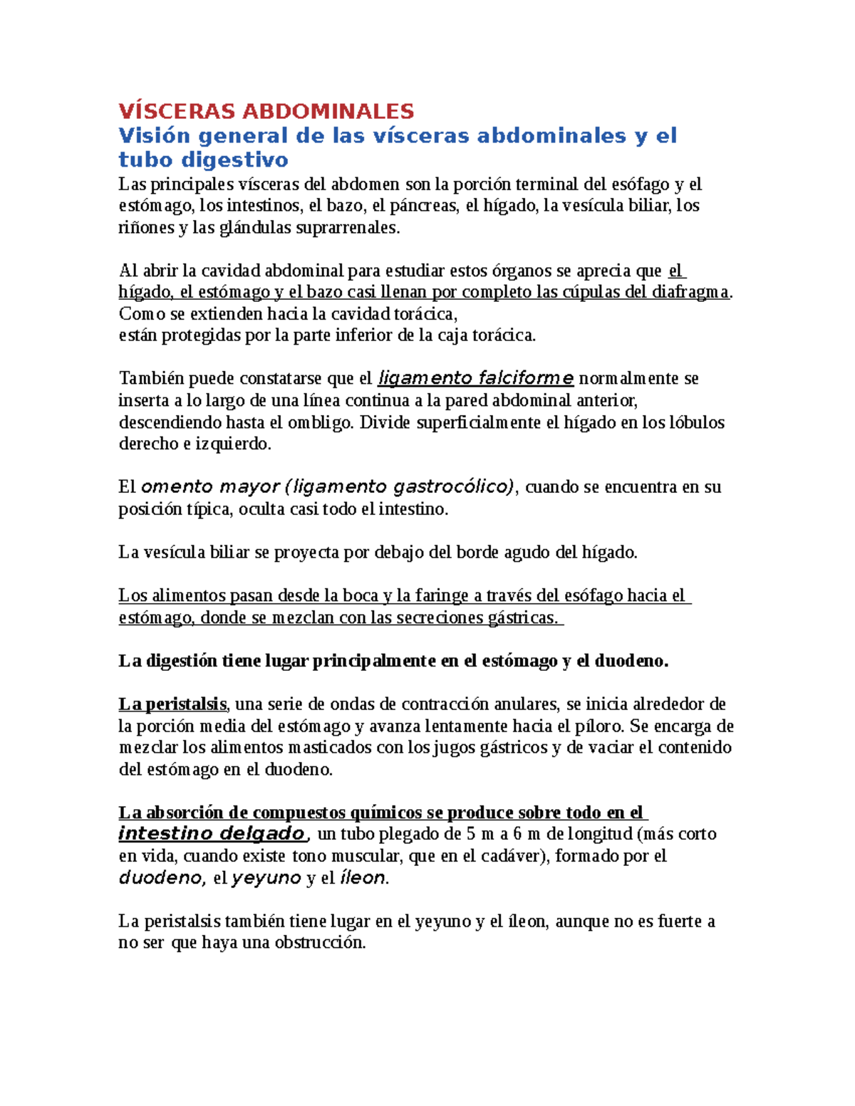 Generalidades DE Sistema Digestivo Y Esofago - VÍSCERAS ABDOMINALES ...