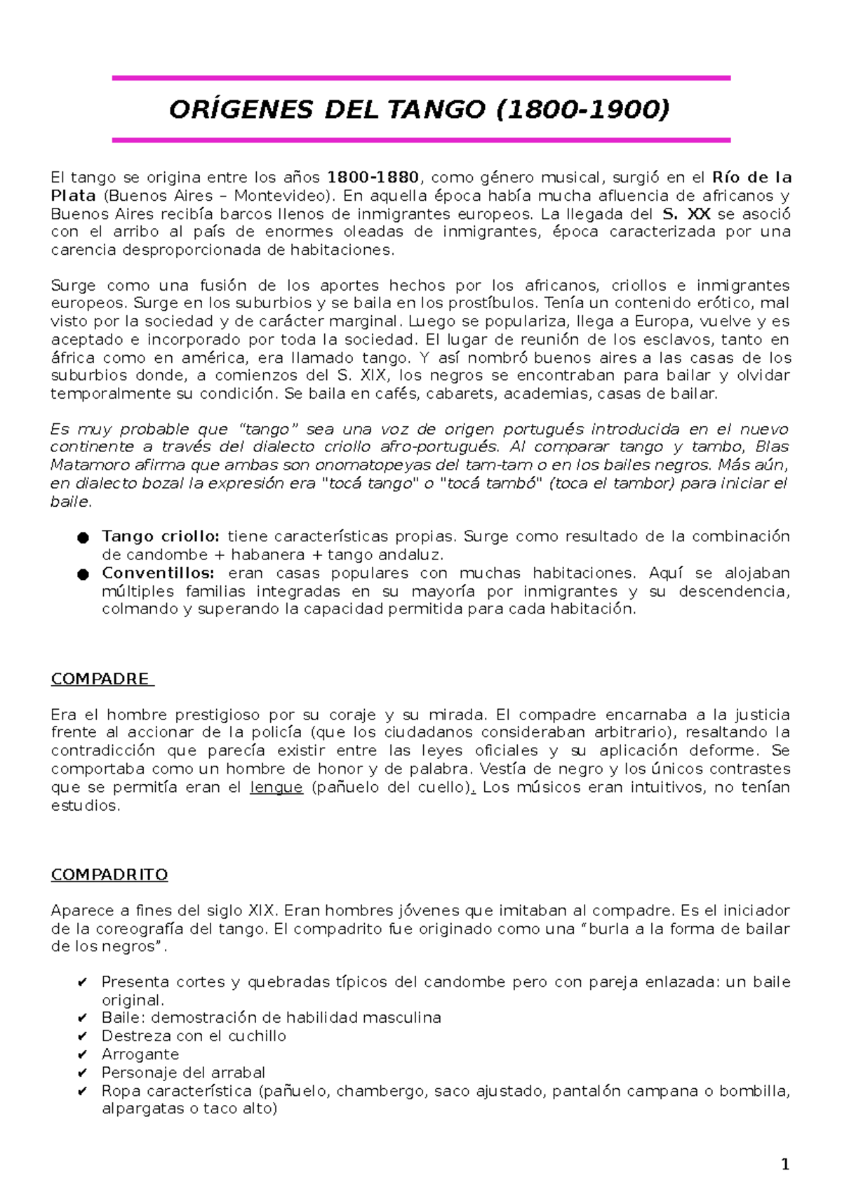 RESÚMEN Tango - apuntes - ORÍGENES DEL TANGO (1800-1900) El tango se ...