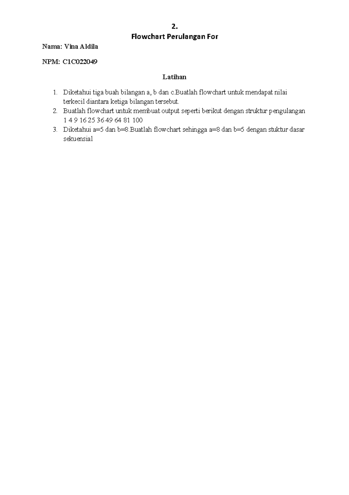 Latihan Coding - tugas - Flowchart Perulangan For Nama: Vina Aldila NPM ...