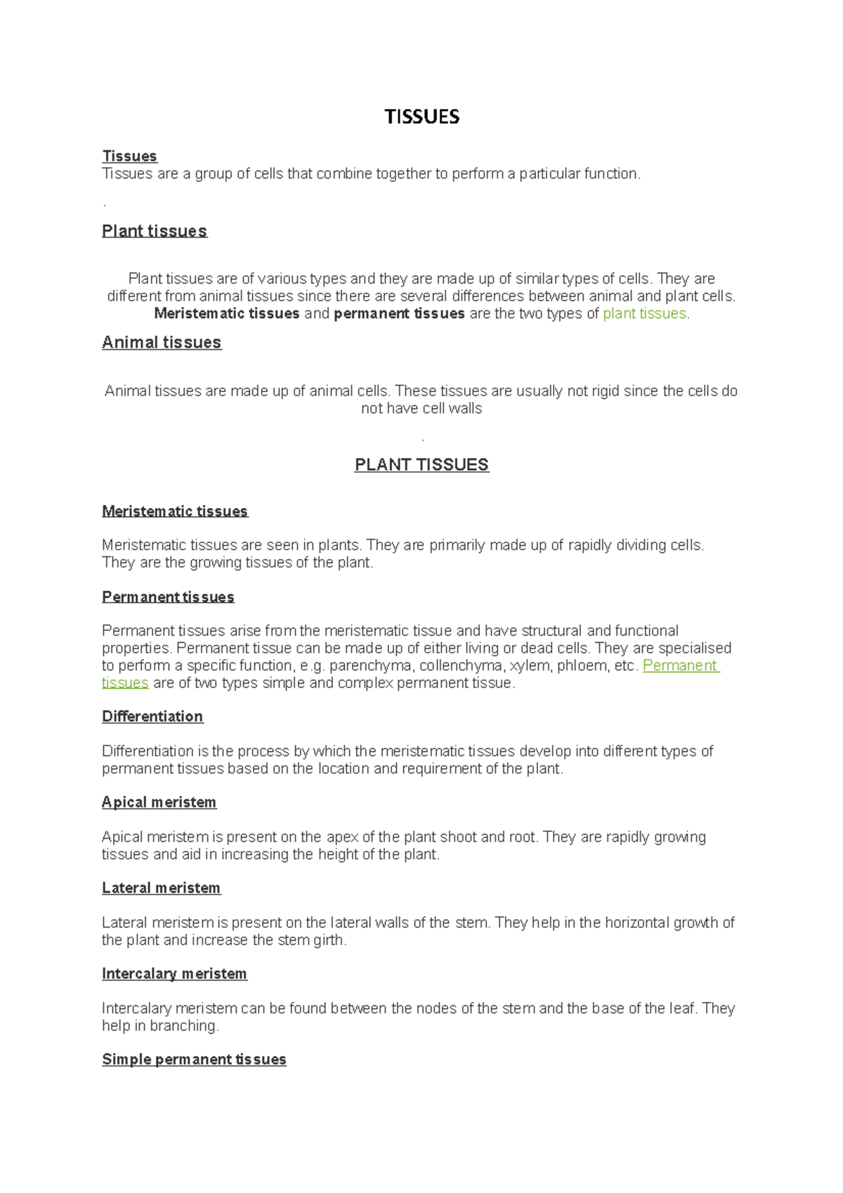 Tissues - TISSUES Tissues Tissues are a group of cells that combine ...