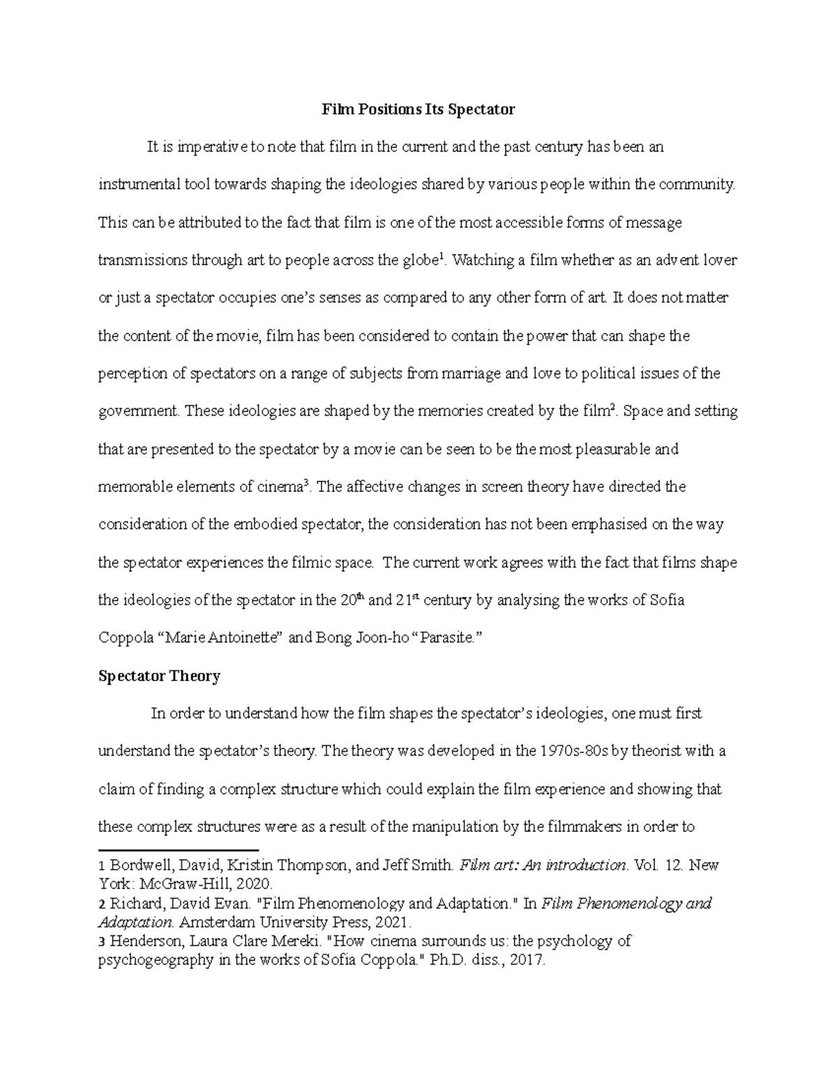 Film Positions Its Spectator - This can be attributed to the fact that ...