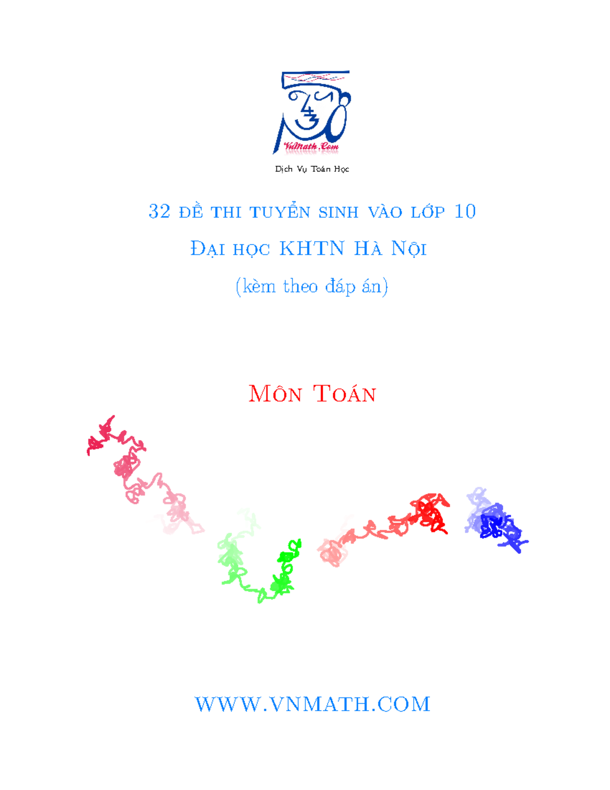 32 de thi lop 10 DH KHTN Ha Noi 1989 2005 - Dịch Vụ Toán Học 32 đề thi ...