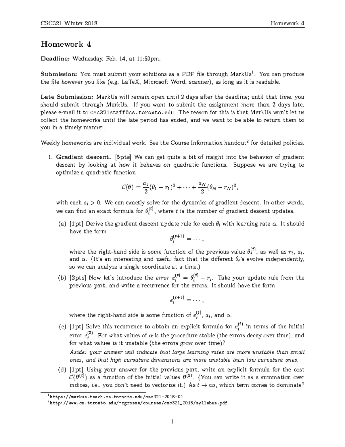 Hw4 handout - CSC321 Winter 2018 Homework 4 Homework 4 Deadline: Wednesday, Feb. 14, at 11:59pm ...