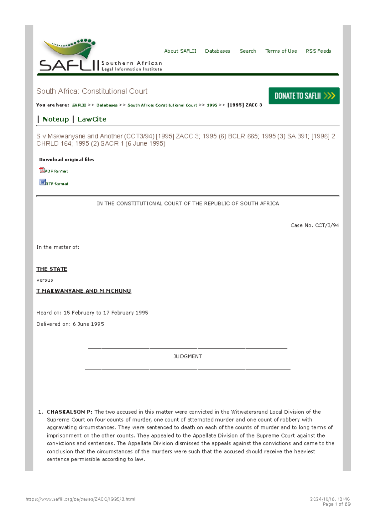 S v Makwanyane and Another (CCT3-94) [1995] ZACC 3; 1995 (6) BCLR 665 ...