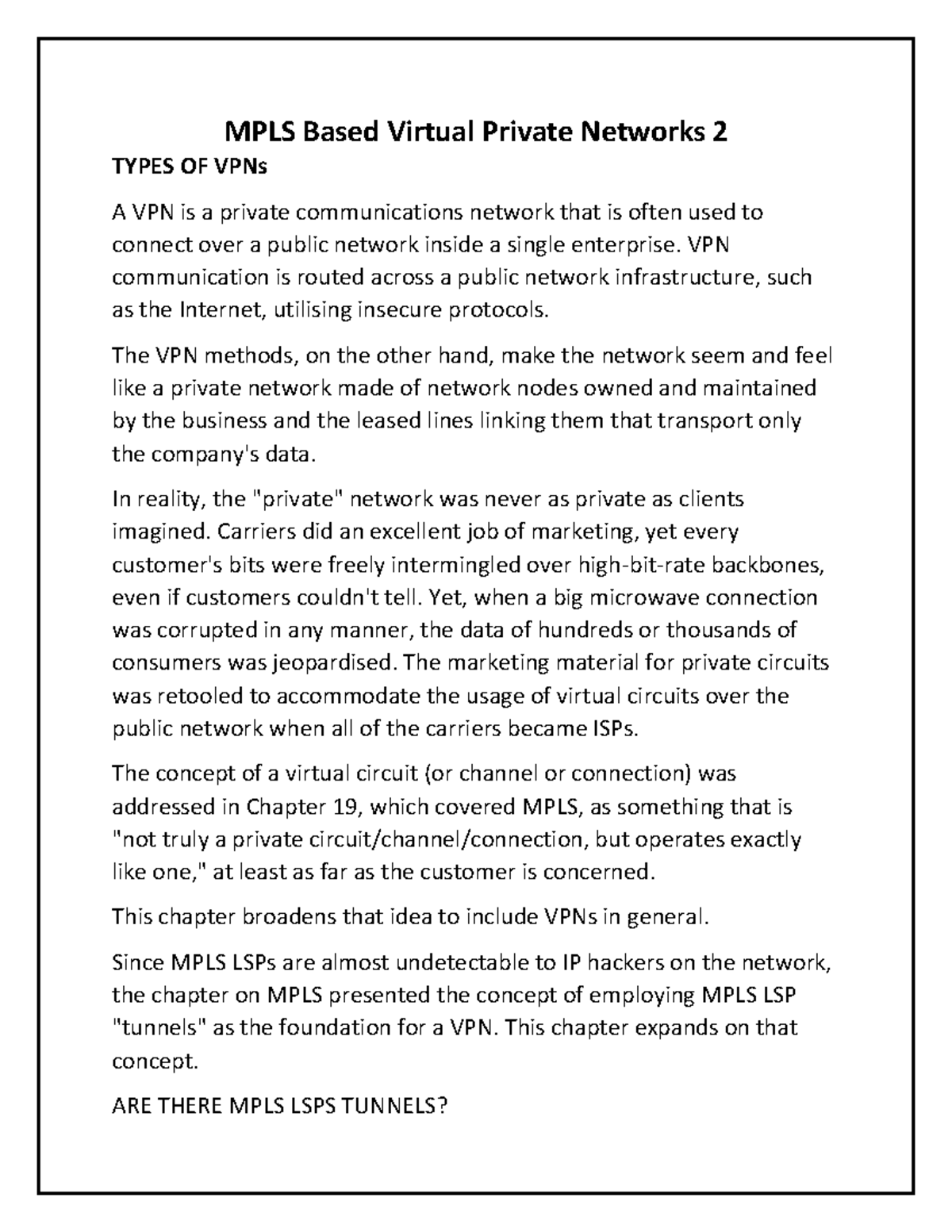 MPLS Based Virtual Private Networks 2 - VPN communication is routed ...