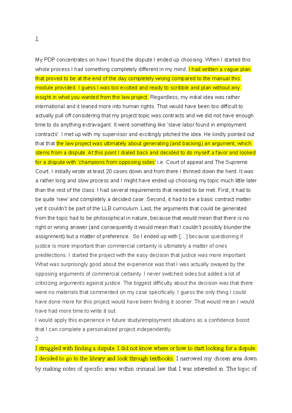 Student reflections on disputes - 1 My PDP concentrates on how I found ...