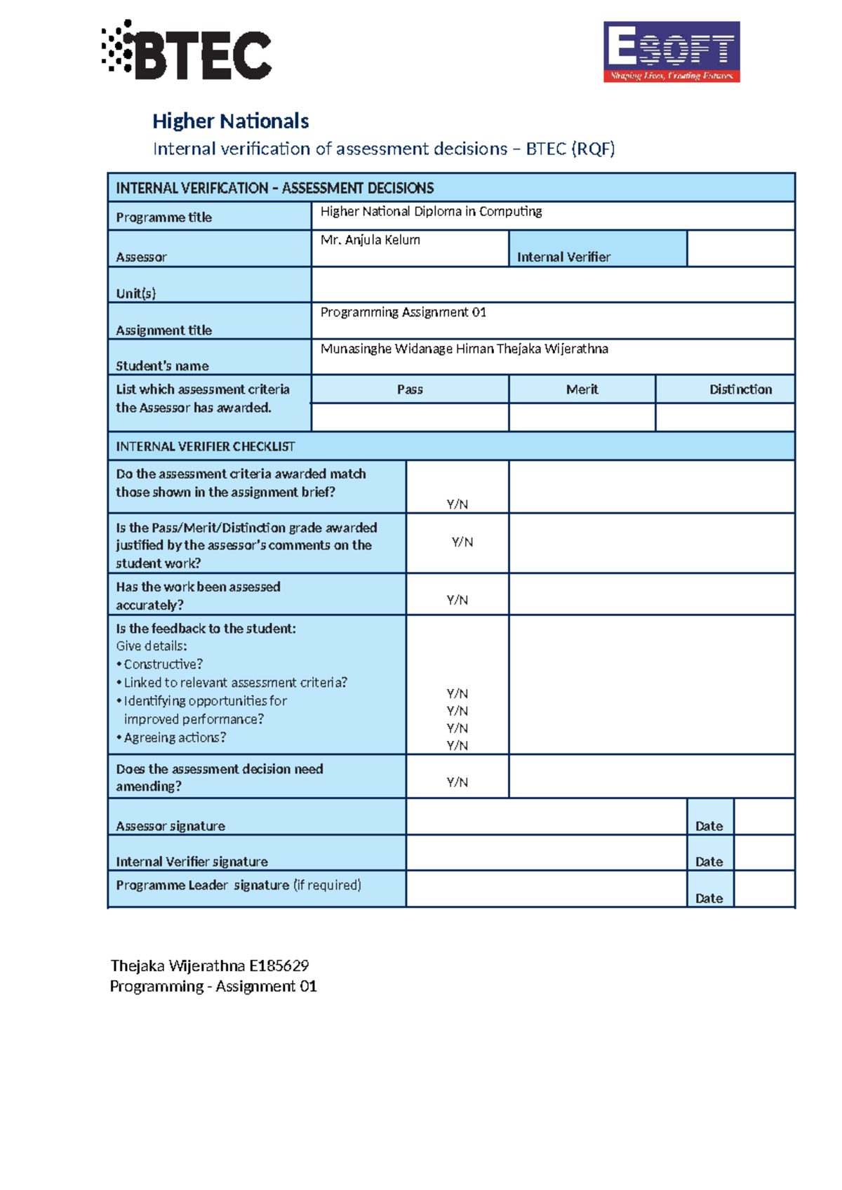 Unit-01 Programming Assignment - Higher Nationals Internal verification of assessment decisions ...