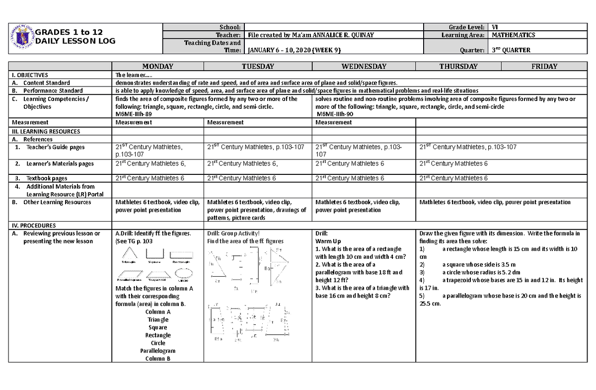 DLL Mathematics 6 Q3 W9 - n/a - GRADES 1 to 12 DAILY LESSON LOG School: Grade Level: VI Teacher ...