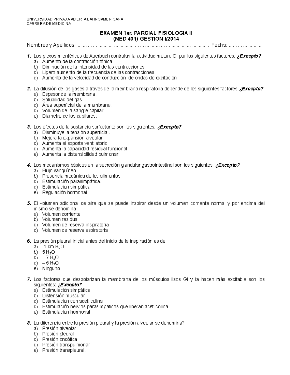 Examen 1er. MED 401 I-2014 - UNIVERSIDAD PRIVADA ABIERTA ...