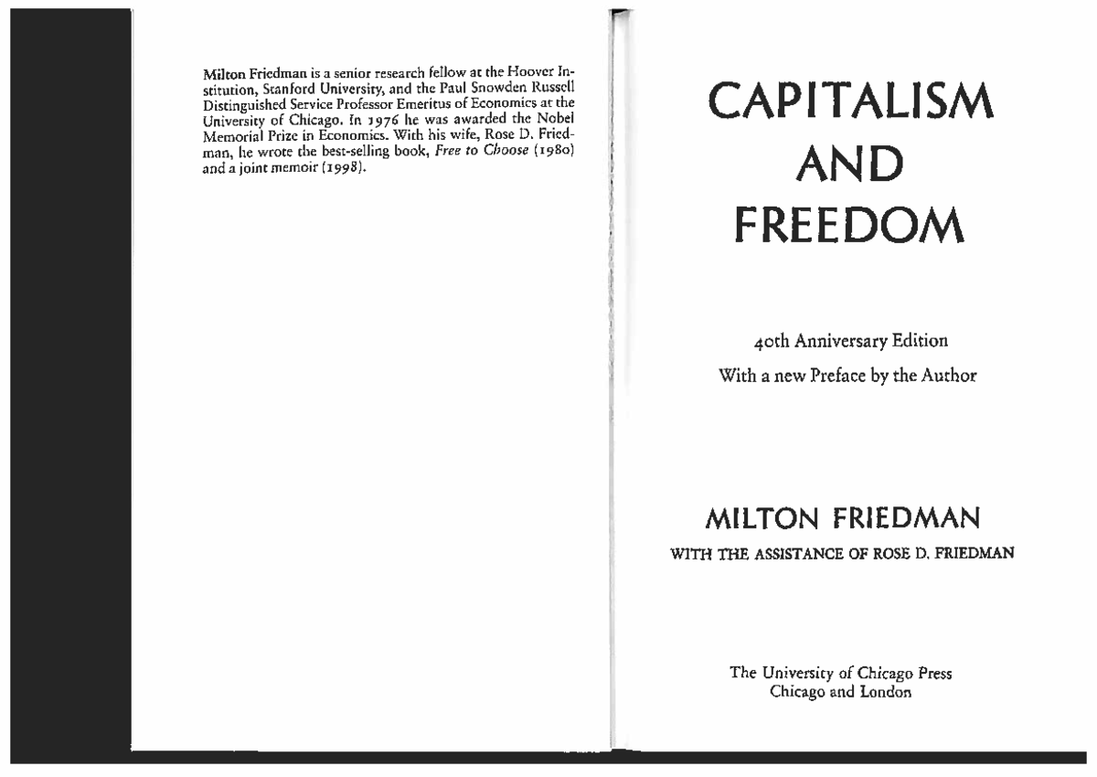 Friedman (1962, Capitalism & Freedom) - Milton Friedman is a senior ...