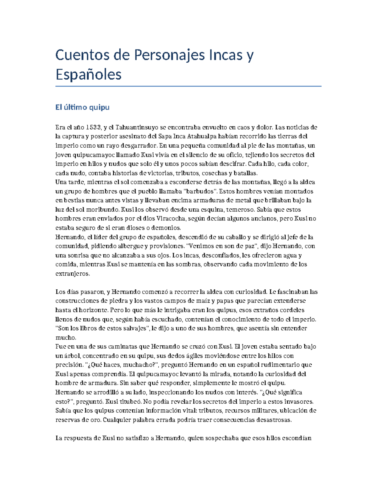 cuento_inca_espanol - Cuentos de Personajes Incas y Españoles El último ...