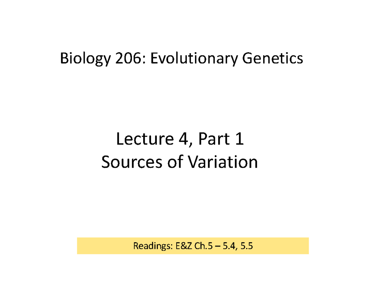 Lecture 4 Part1 Source Variation - Week 2 - Biology 206: Evolutionary ...