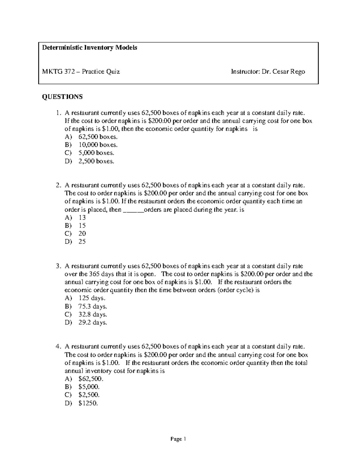 Practice Quiz Problems - Deterministic Inventory Models - Deterministic Inventory Models MKTG ...