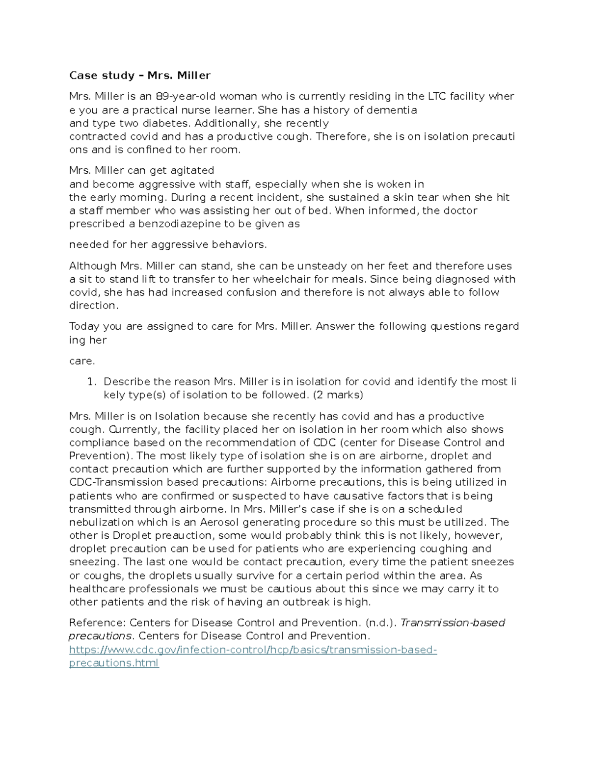 Case study – Mrs. Miller - Case study – Mrs. Miller Mrs. Miller is an 89-year-old woman who is ...