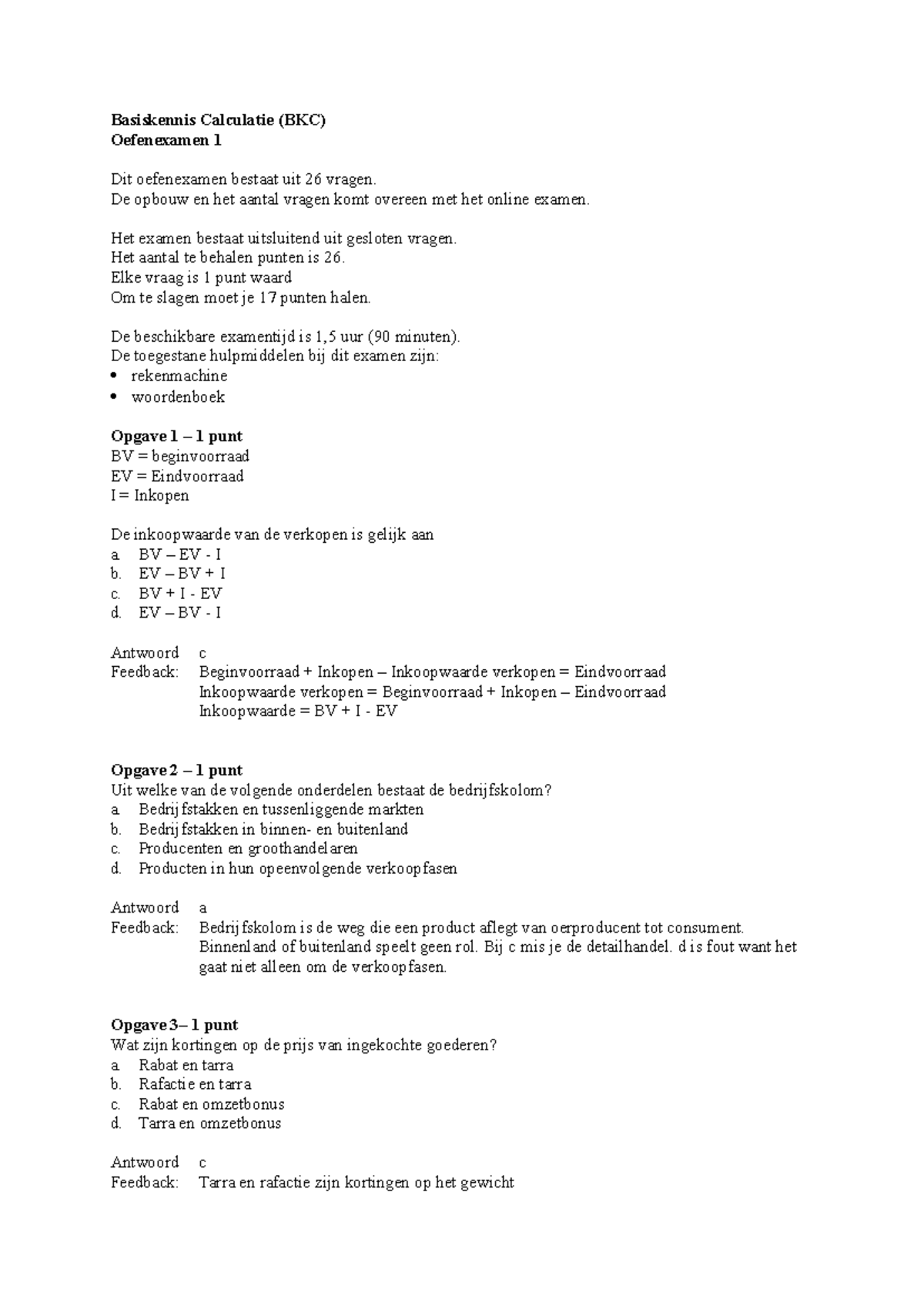 Oefenexamen bkc 1 - hbbj,bjhb - Basiskennis Calculatie (BKC ...