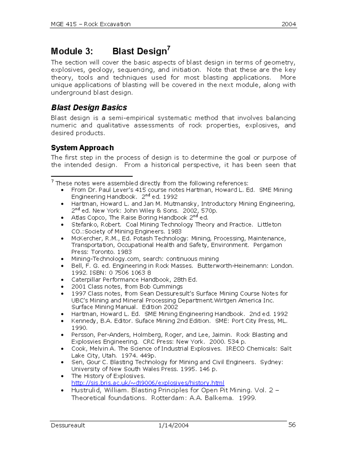 Blast design - Note that these are the key theory, tools and techniques ...