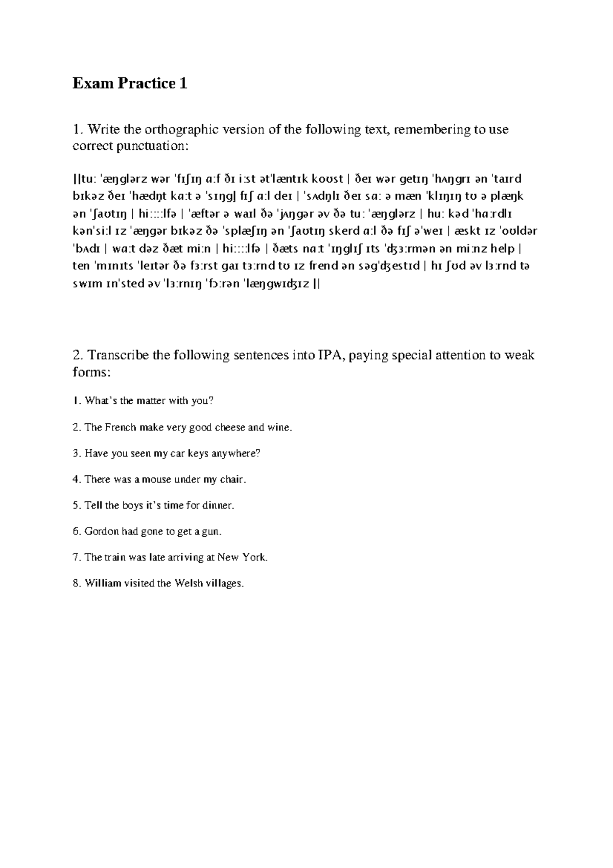 Exam practice American English - Exam Practice 1 1. Write the ...