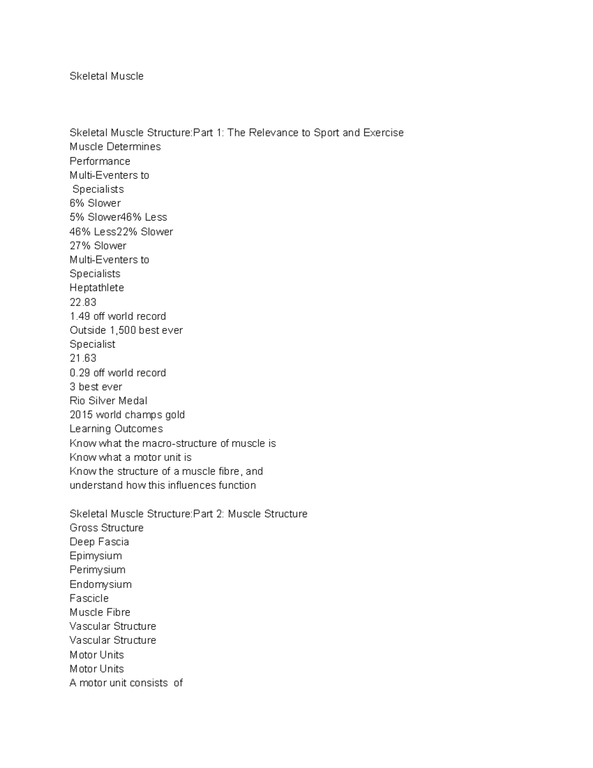 Skeletal Muscle Skeletal Muscle Skeletal Muscle Structure Part 1 The
