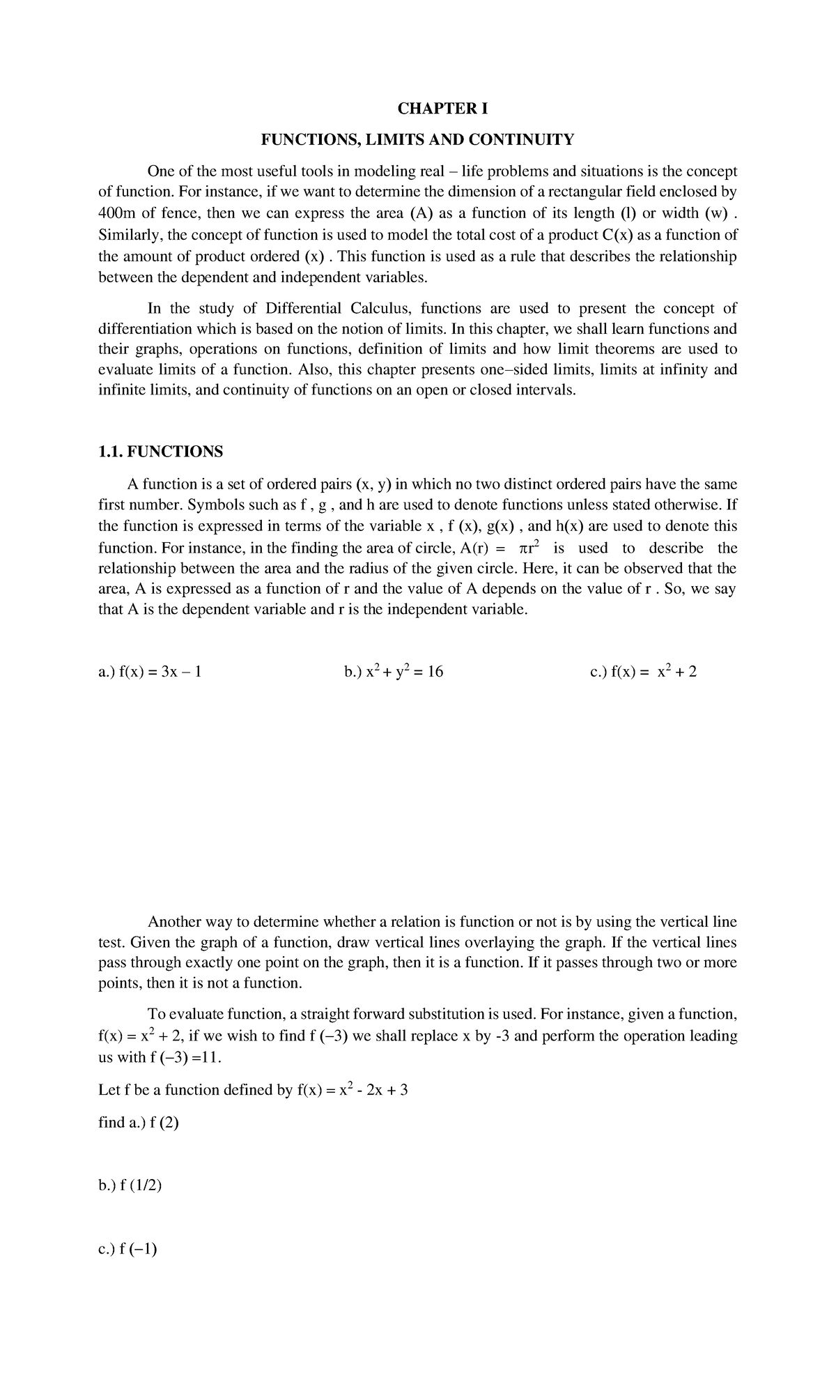 Diffcal Functions Lecture Part 1 - CHAPTER I FUNCTIONS, LIMITS AND CONTINUITY One of the most ...