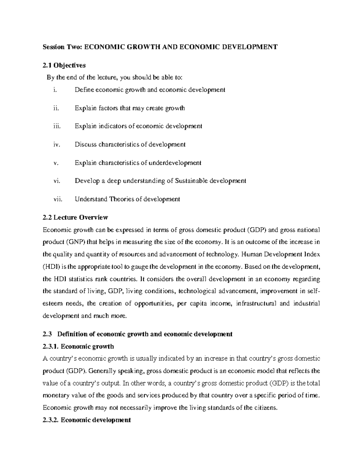 Lecture Session TWO - aedeeeyteee - Session Two: ECONOMIC GROWTH AND ...