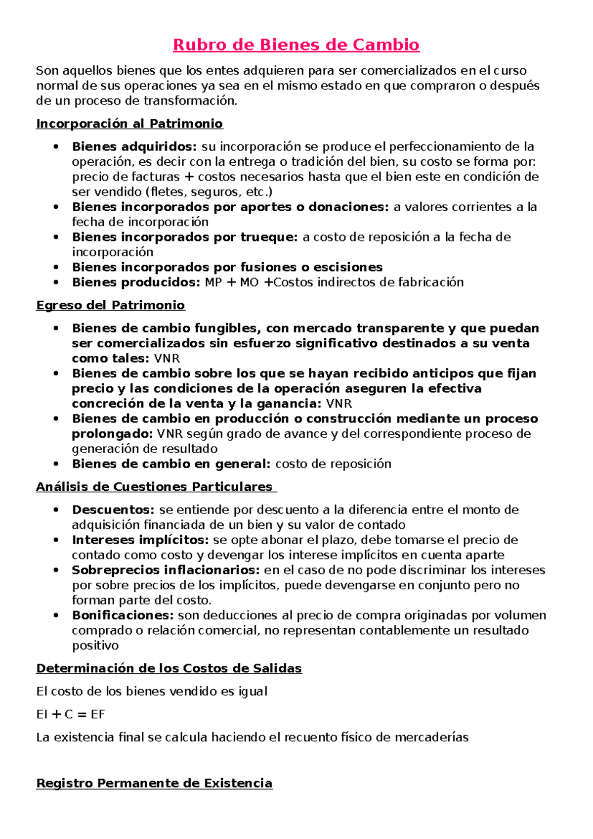 2do parcial - Contabilidad Intermedia - Rubro de Bienes de Cambio Son aquellos bienes que los ...