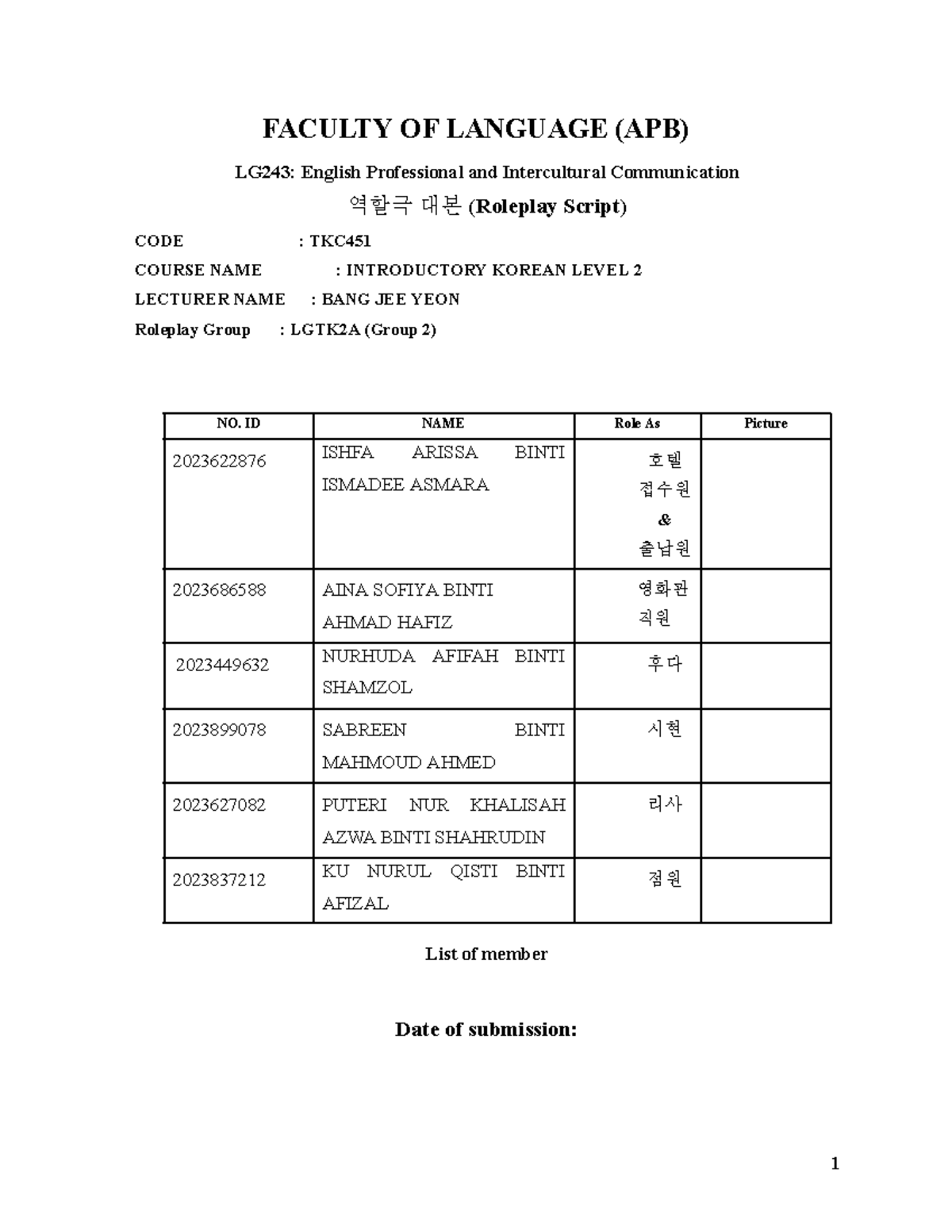 TKC451 Roleplay Script - Group 2 - FACULTY OF LANGUAGE (APB) LG243 ...