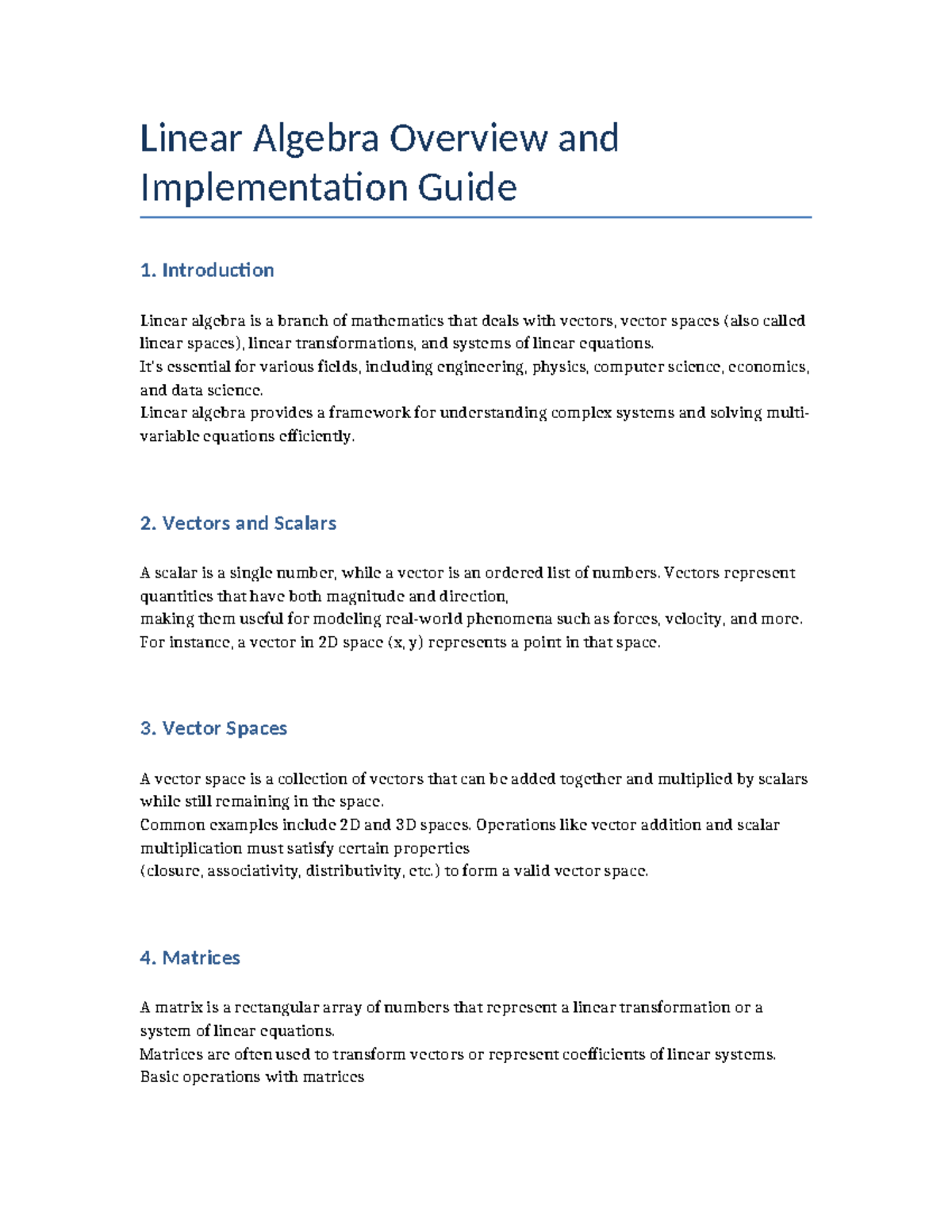 Linear Algebra Guide - Linear Algebra Overview and Implementation Guide 1. Introduction Linear ...