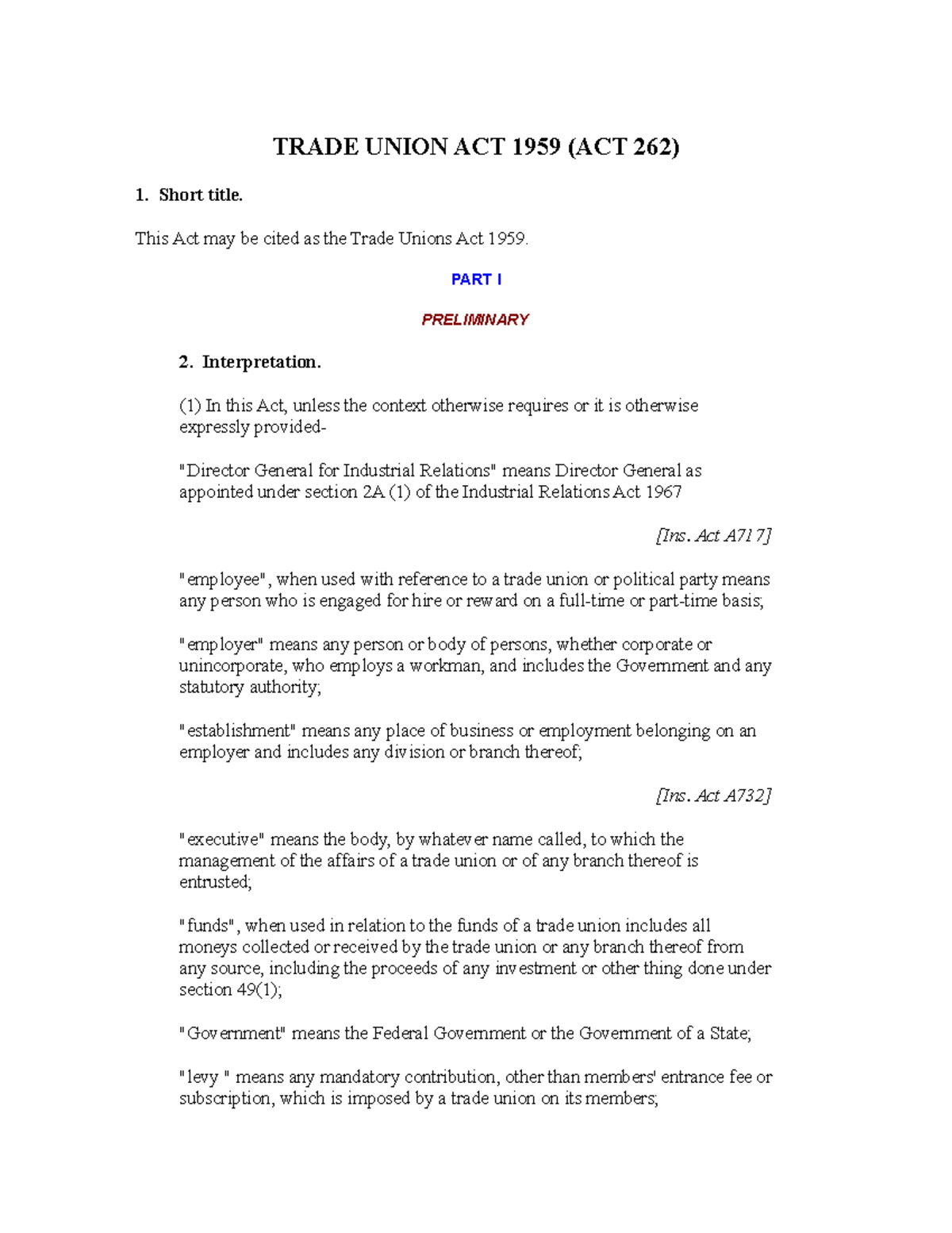Trade Union ACT 1959 (ACT 262) - TRADE UNION ACT 1959 (ACT 262) Short ...