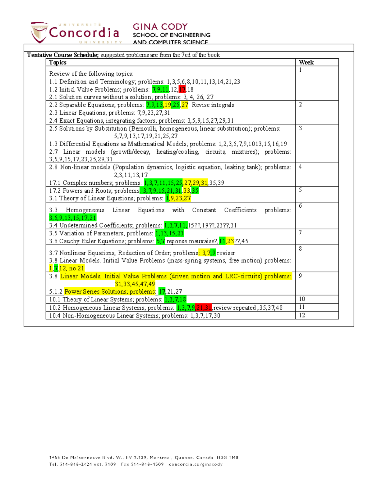ENGR Exercises - Tentative Course Schedule; suggested problems are from the 7ed of the book ...