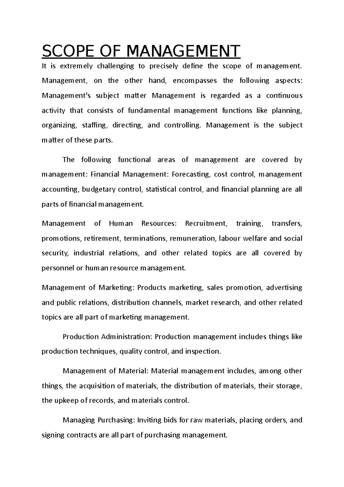 Scope OF Management - SCOPE OF MANAGEMENT It is extremely challenging ...