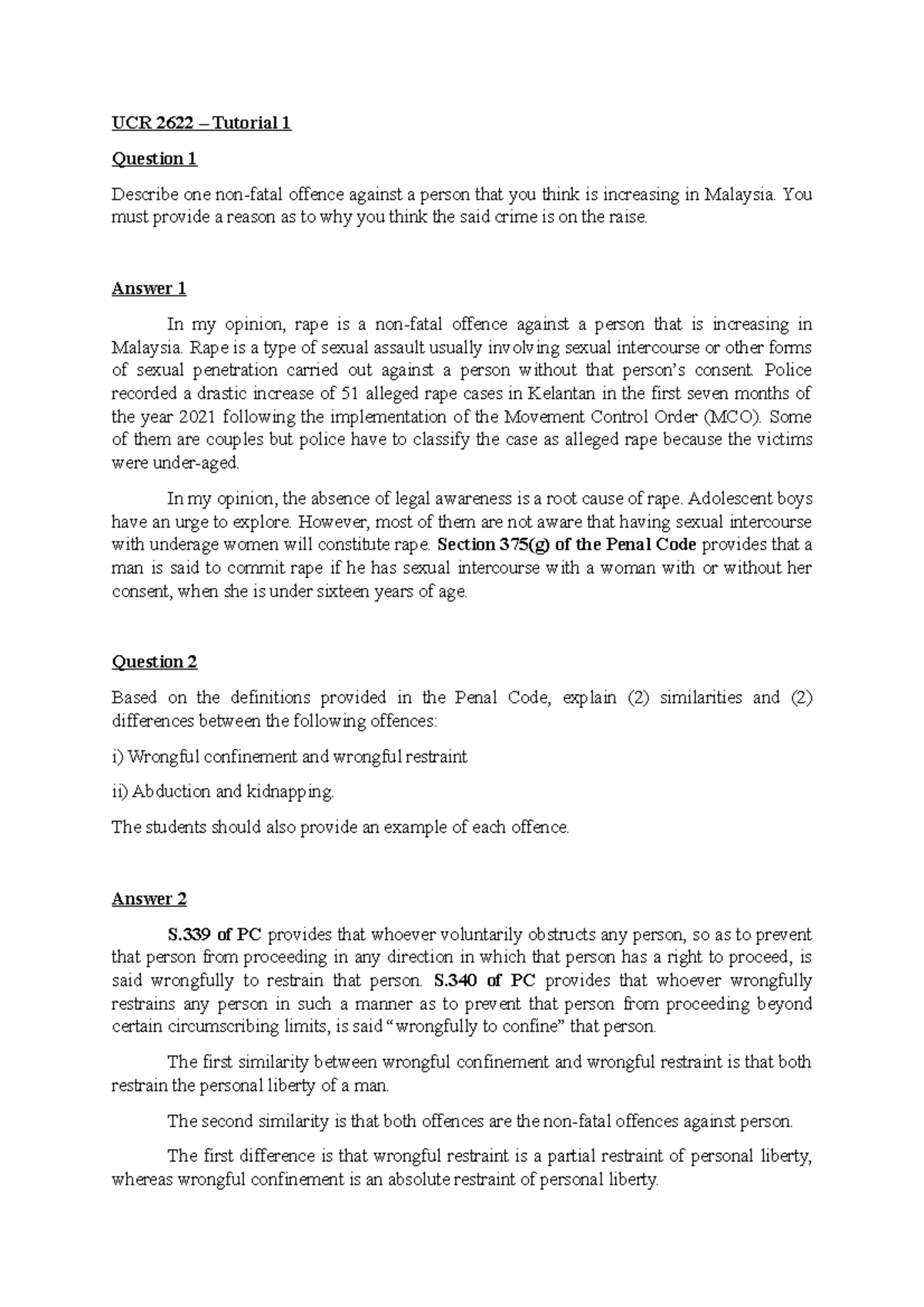 Criminal Law 2 - Tutorial 1 - UCR 2622 – Tutorial 1 Question 1 Describe ...