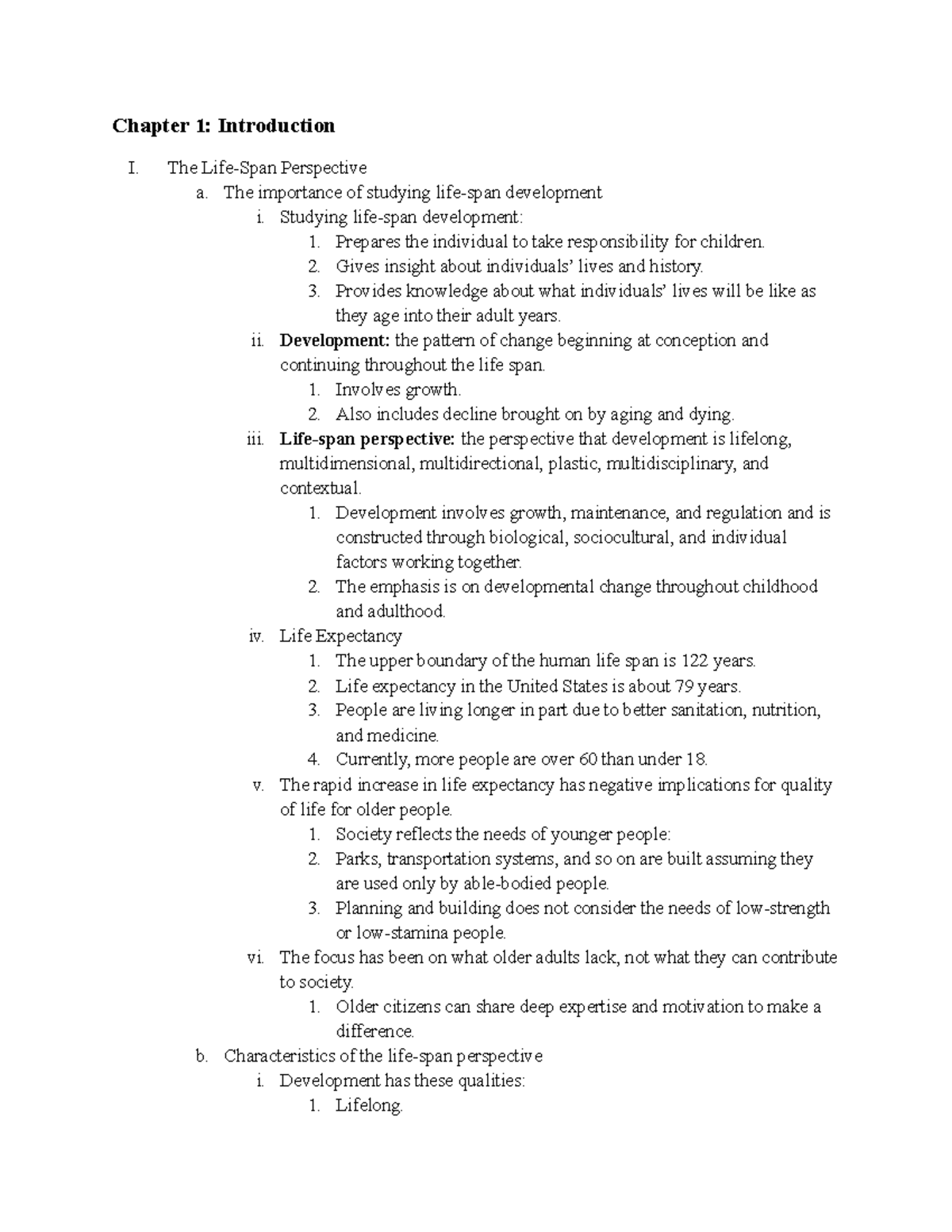 Exam 1 Study Guide - Maria Carlson - Chapter 1: Introduction I. The Life-Span Perspective a. The ...