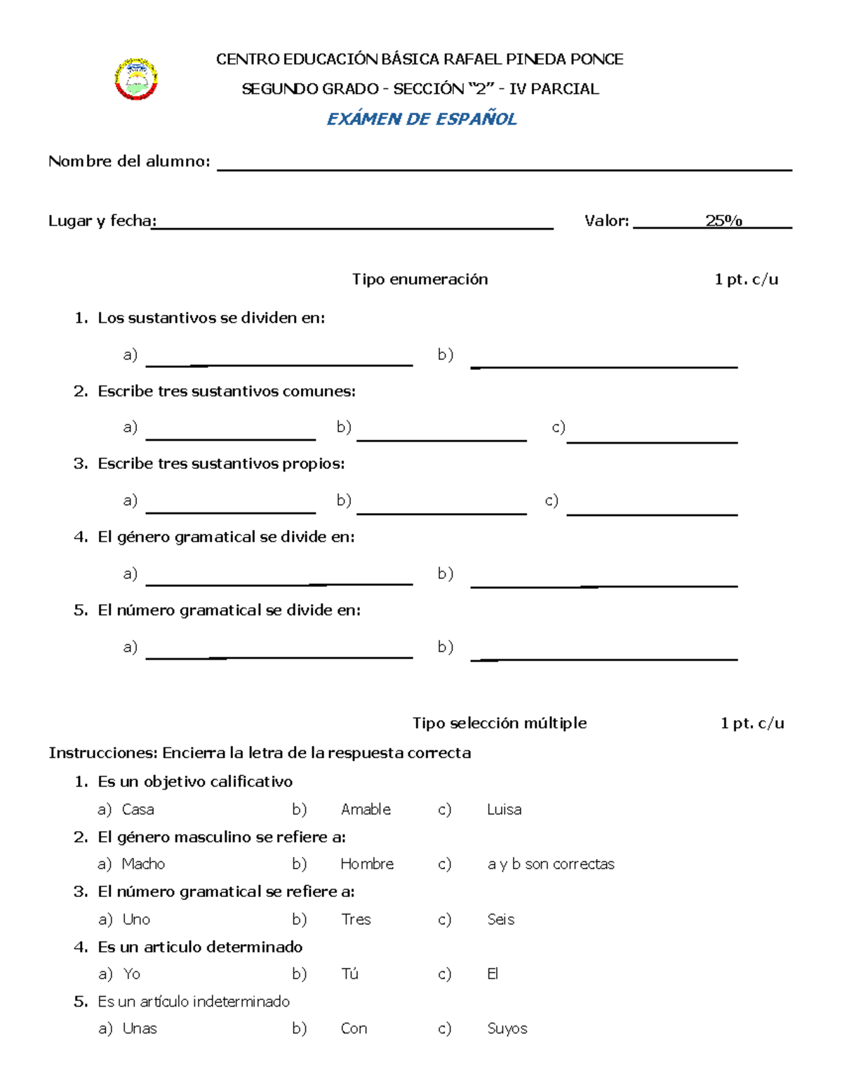 Examenes DE LA Profa Luisa 5 - CENTRO EDUCACIÓN BÁSICA RAFAEL PINEDA ...