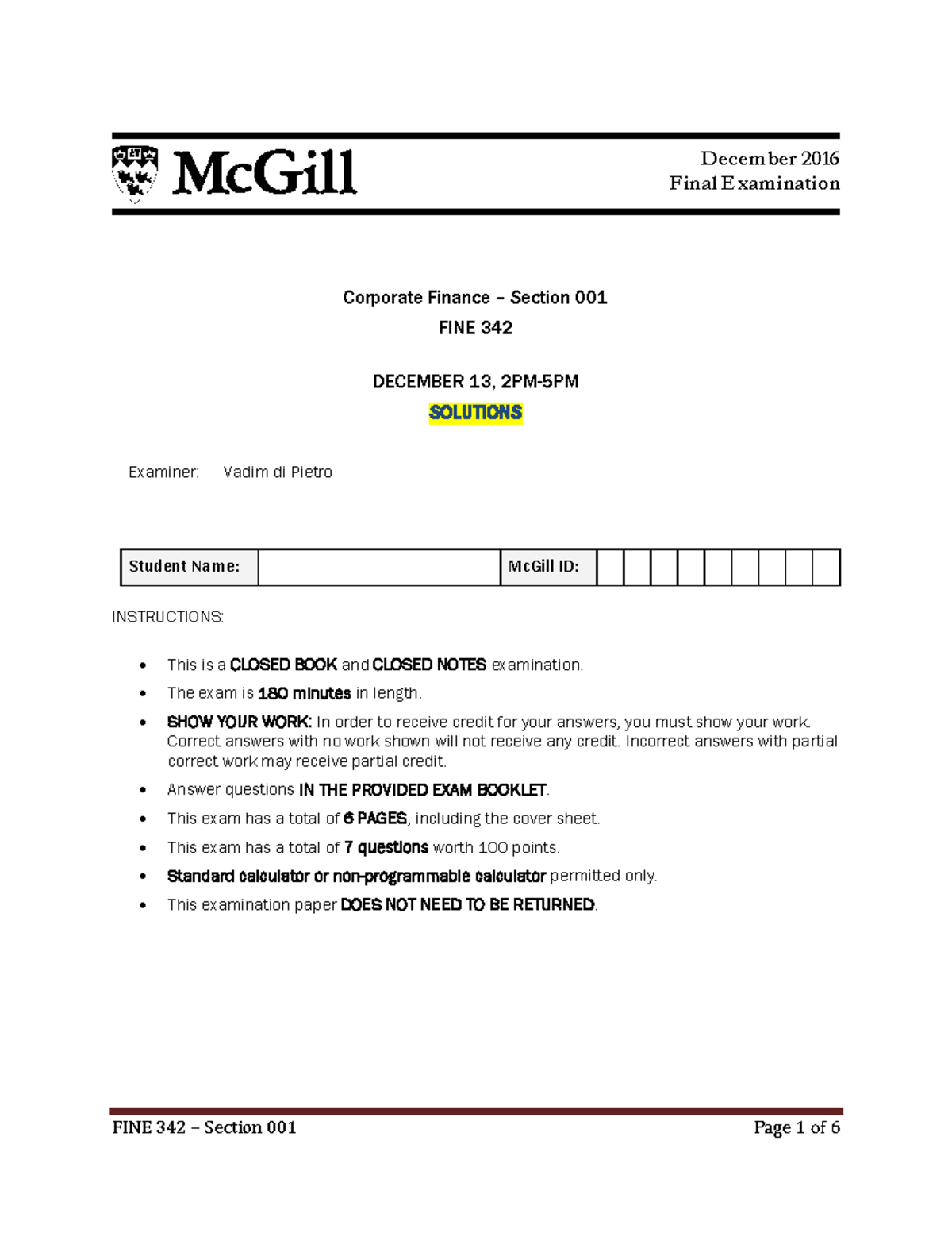 FINE 342 Final F2016 - December 2016 Final Examination Corporate ...