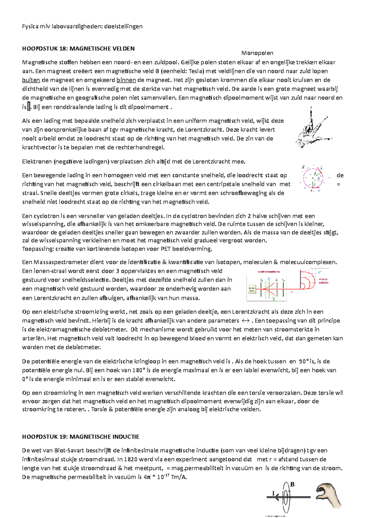 Samenvatting leerstof examen - juni 2022 - HOOFDSTUK 18: MAGNETISCHE VELDEN Magnetische stoffen ...