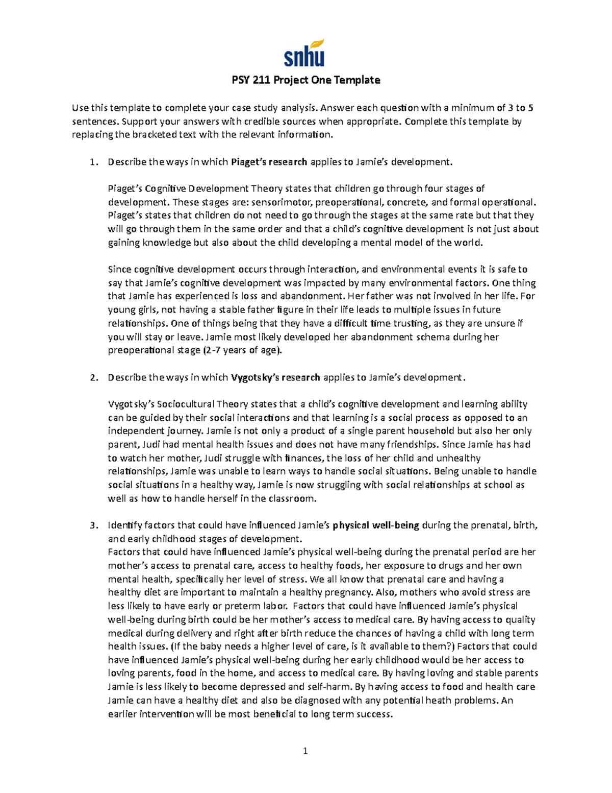 PSY 211 Project One final - PSY 211 Project One Template Use this template to complete your case ...