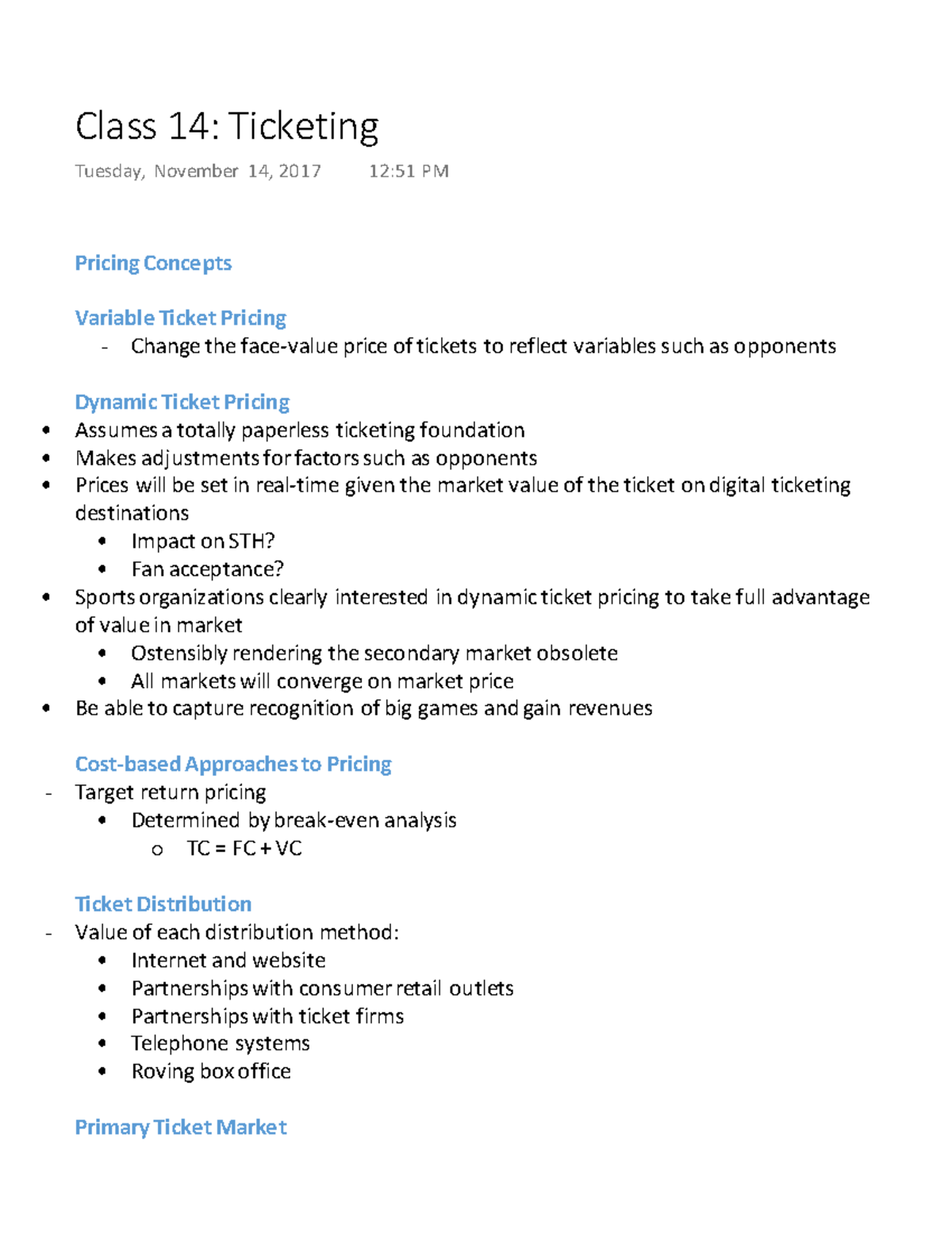 Class 14 Ticketing - Lecture notes 14 - Class 14: Ticketing Tuesday ...
